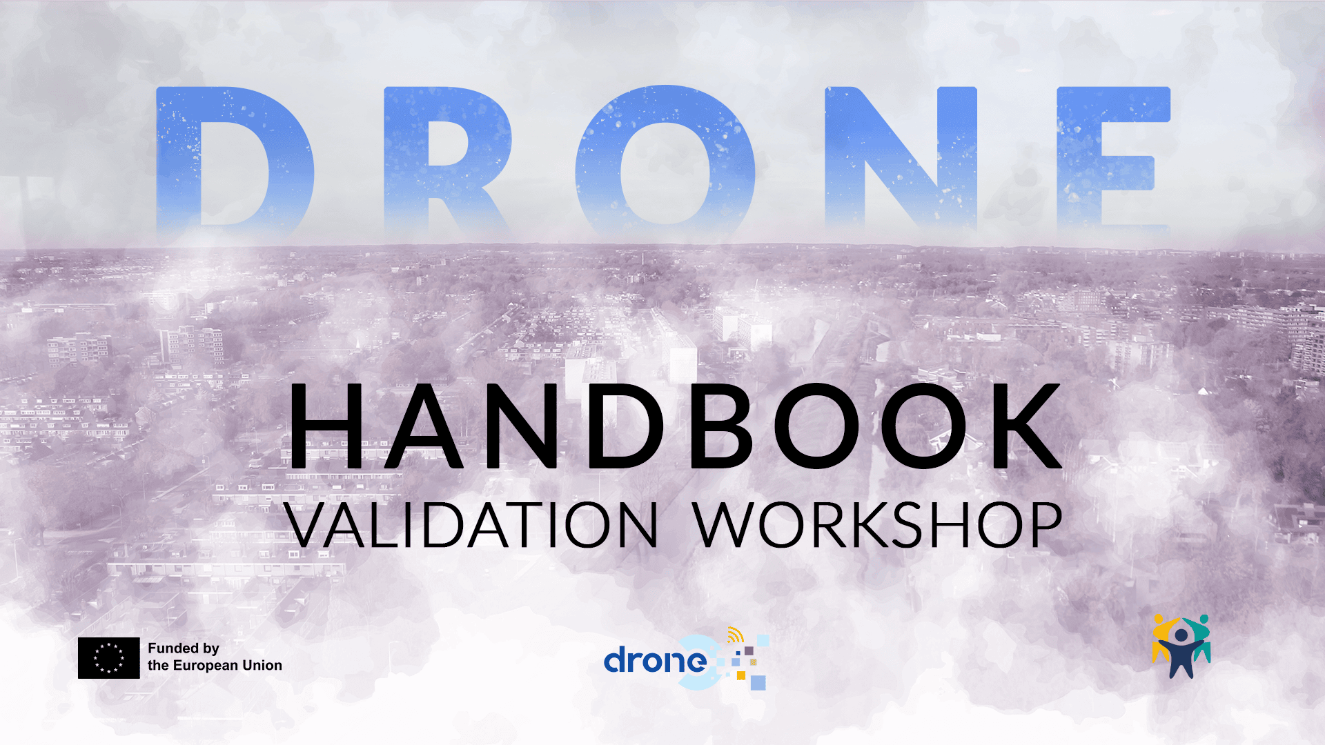 DRONE’s Validation Workshop: Digital Literacy in action